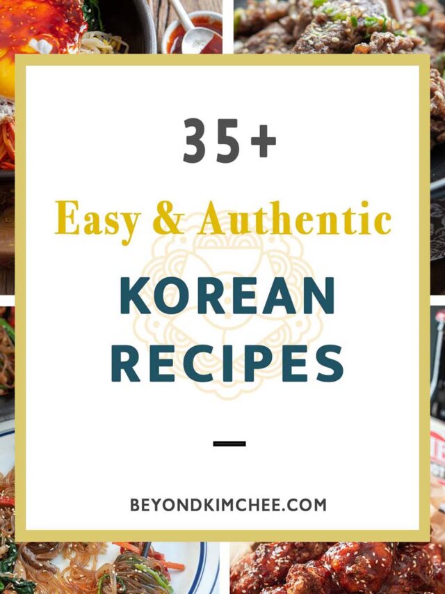 Authentic & Homemade Korean Recipes | Beyond Kimchee